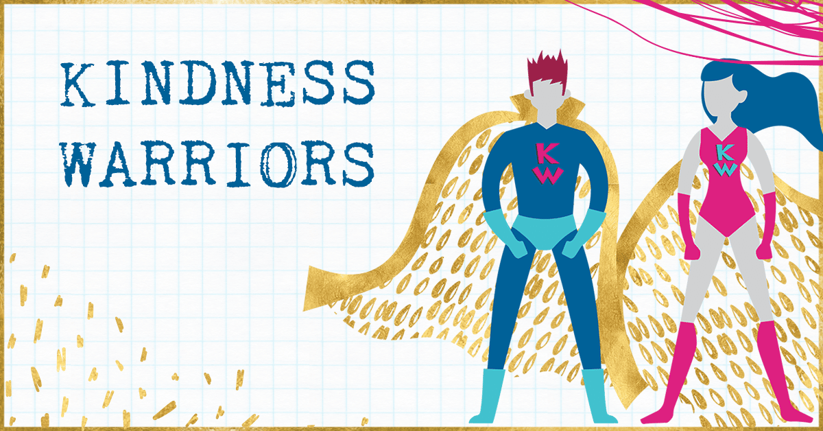Kindness Warriors - Rebecca Sparrow